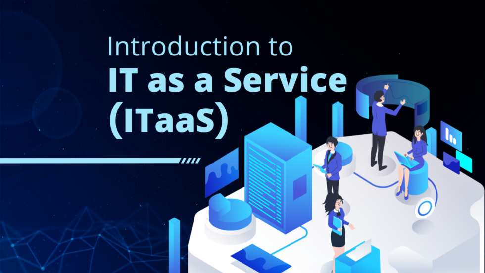 Introduction to IT as a Service (ITaaS) - Cipherex